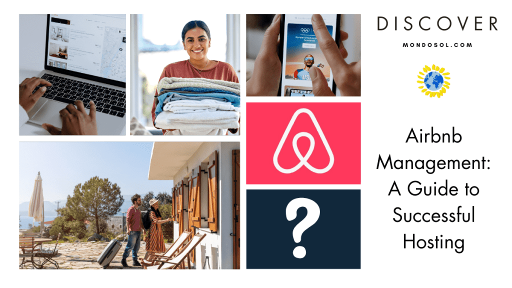 Airbnb Management: A Guide to Successful Hosting - Mondosol