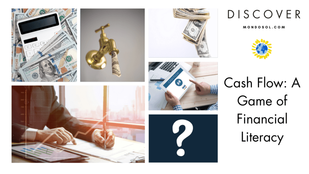 Cash Flow: The Ultimate Guide to Financial Literacy - Mondosol