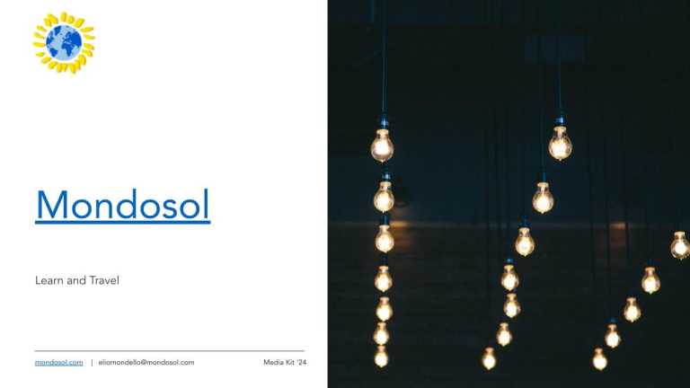 Media Kit: Your Complete Guide to Mondosol - Mondosol